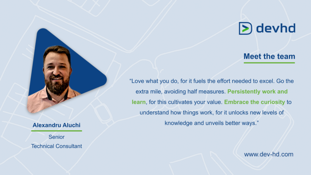 Meet The Team Behind the Scenes: Alexandru Aluchi - Devhd